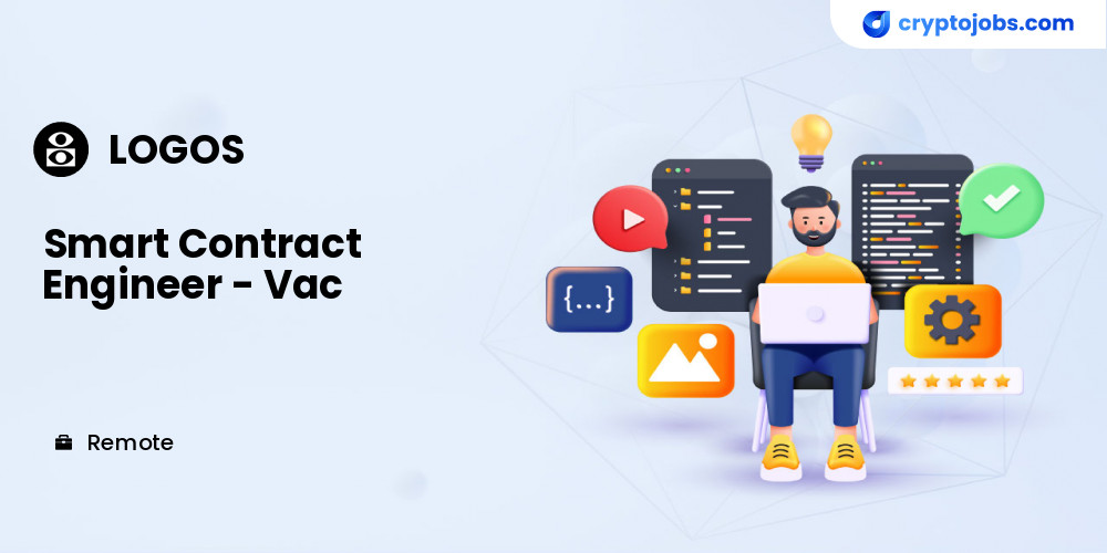 Smart Contract Engineer - Vac at Logos | Remote | Full-Time ...