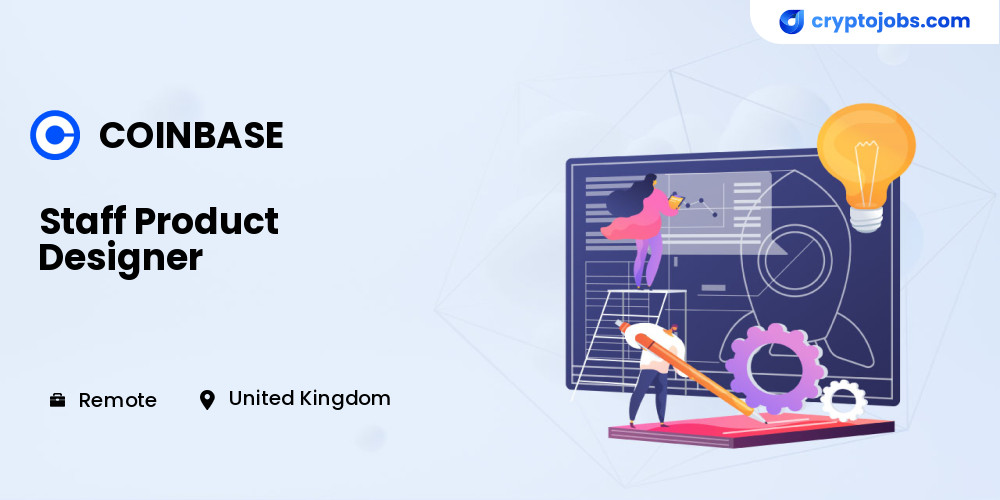 Staff Product Designer at Coinbase | United Kingdom | Full-Time ...